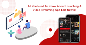 How to initiate your video-streaming service with a Netflix clone